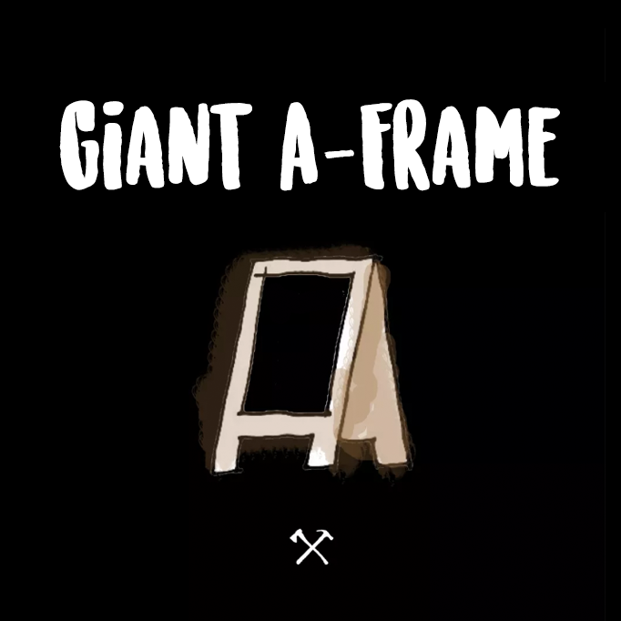 Giant A-Frame Blackboard - Rustic Hire